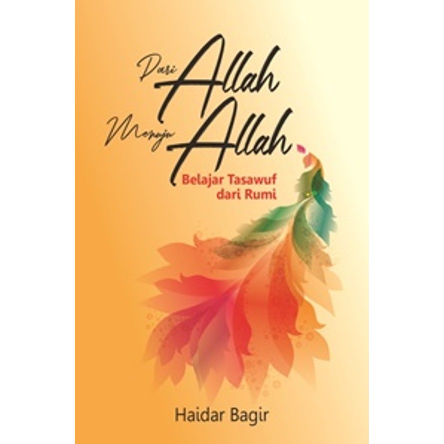 Jual [Mizan Yogyakarta] Dari Allah Menuju Allah - Haidar Bagir | Shopee ...