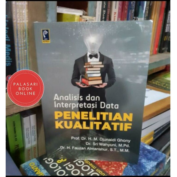 Jual buku laris analisis dan interpretasi data penelitian kualitatif | Shopee Indonesia