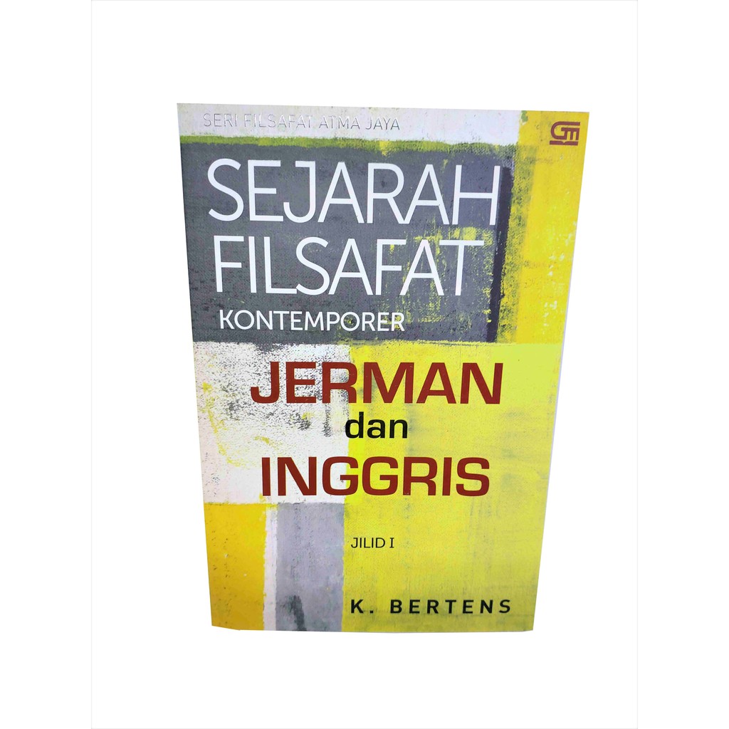 Jual Sejarah Filsafat Kontemporer Jilid I – Jerman dan Inggris | Shopee Indonesia
