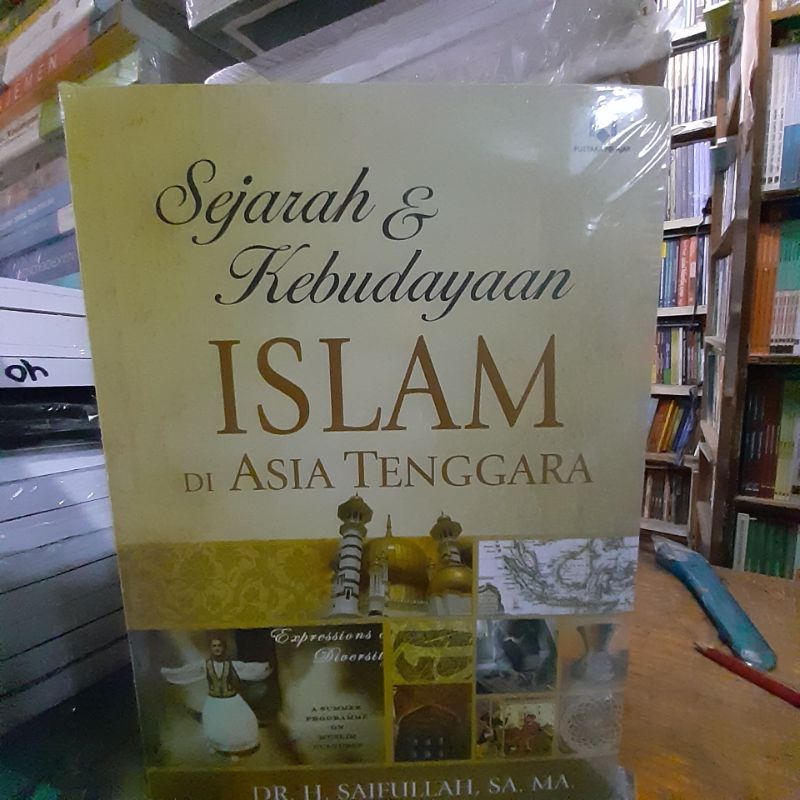 Jual sejarah dan kebudayaan islam di asia tenggara | Shopee Indonesia