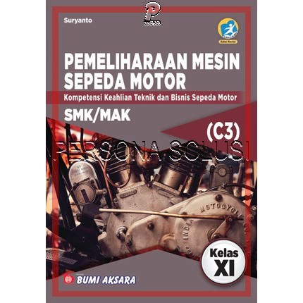 Jual Pemeliharaan Mesin Sepeda Motor SMK Kelas XI C3 K13-Rev - Bumi Aksara | Shopee Indonesia