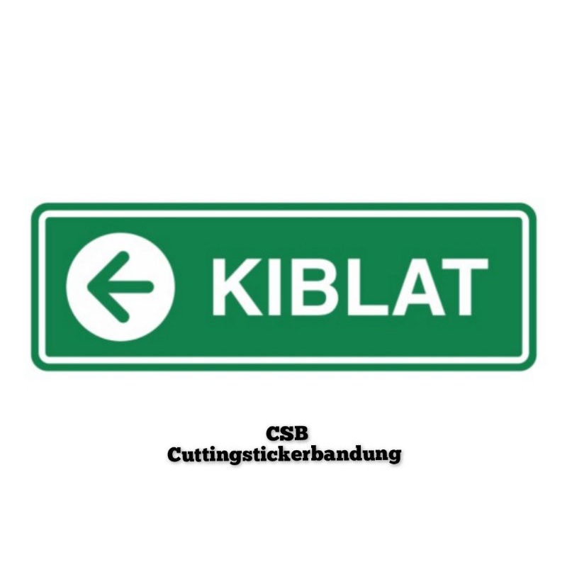 Jual sticker rambu rambu stiker kiblat 30cm x 10cm Acrylik termurah ...