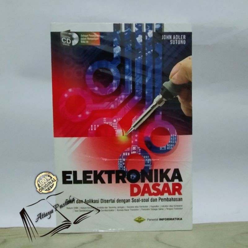 Jual ELEKTRONIKA DASAR Teori dan Aplikasi Disertai Dengan Soal-soal Dan ... Jual ELEKTRONIKA DASAR Teori dan Aplikasi Disertai Dengan Soal-soal Dan ...