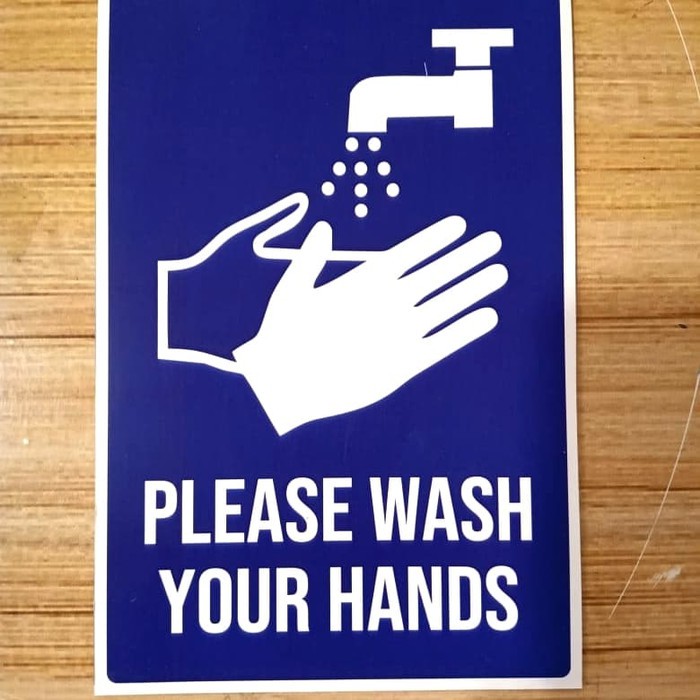 Jual SIGN STICKER K3 RAMBU SAFETY PLEASE WASH YOUR HANDS UK 10X15CM ...