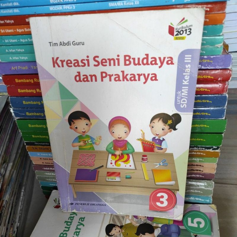 Jual Buku Kreasi Seni Budaya dan Prakarya - SD/MI - Kelas 3 - Kurikulum 2013 revisi | Shopee ...
