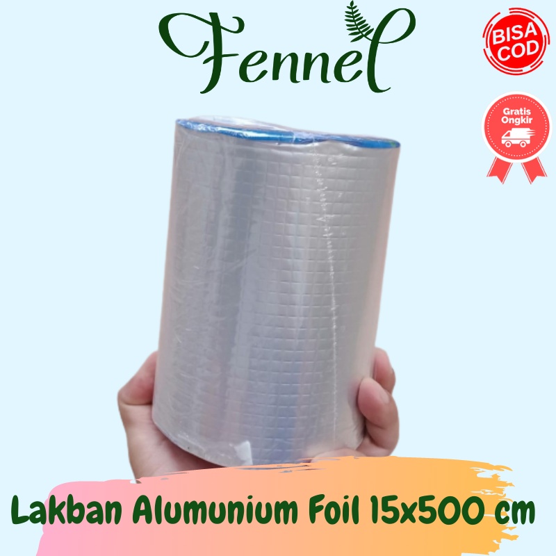 Jual Lakban Lem Talang Anti Bocor Rembes Aluminum Waterproof 15x500 cm ...