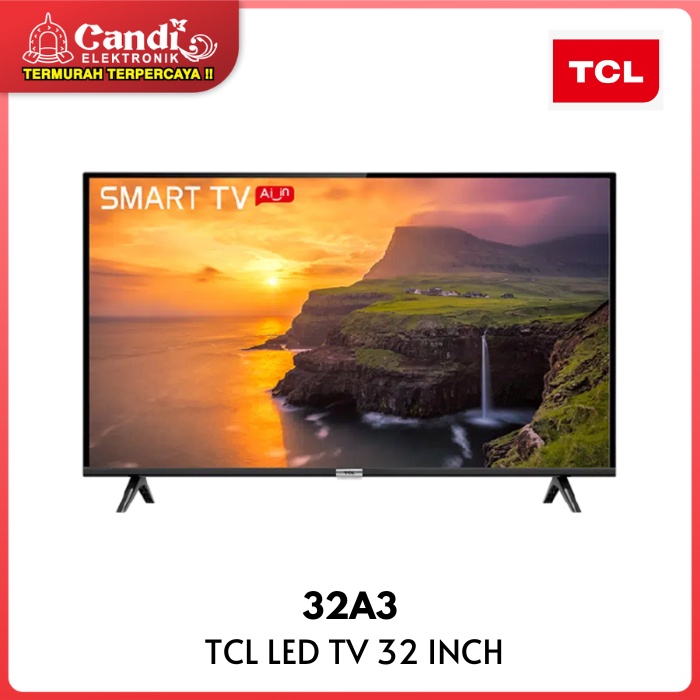 Jual TCL LED 32A3 Android TV 32 Inch FHD | Shopee Indonesia