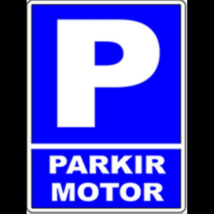 Jual Papan Peringatan / Custom Rambu Parkir. Rambu Lalu Lintas ukuran ...