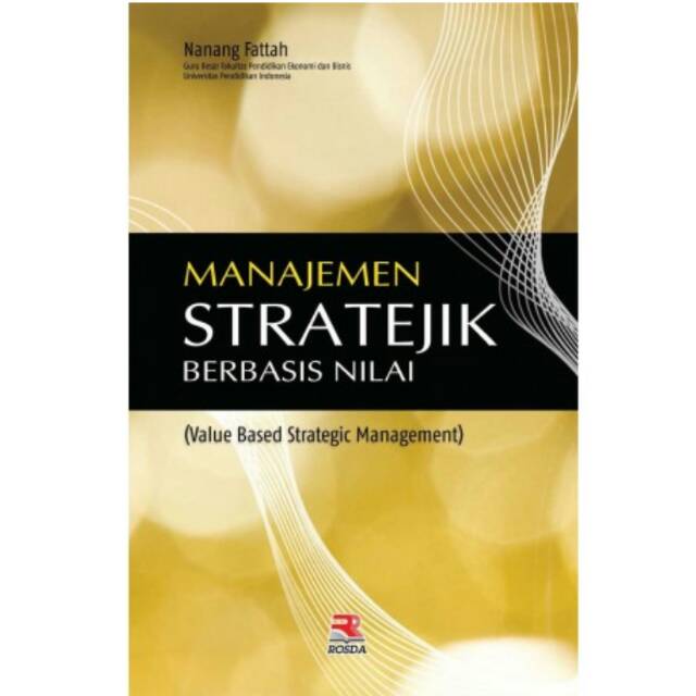 Jual Manajemen Stratejik Berbasis Nilai | Shopee Indonesia