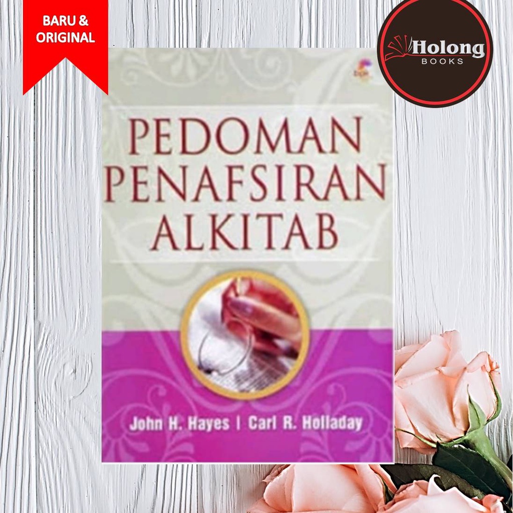 Jual Buku Pedoman Penafsiran Alkitab - John H. Hayes & Carl R. Holladay | Shopee Indonesia