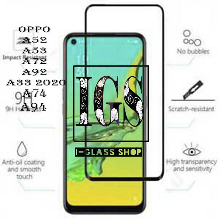 Jual IGS Tempered Glass 5D 9D Full Lem Full Cover oppo a33 2020 a52 a53 A54 A54S A55 A57 A58 ...
