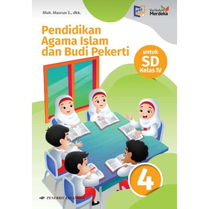 Jual PENDIDIKAN AGAMA ISLAM DAN BUDI PEKERTI SD/MI KELAS 1 2 3 4 5 6 KURIKULUM MERDEKA PENERBIT ...