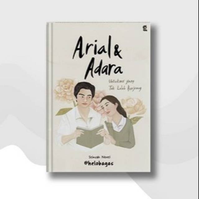 Jual Buku novel Murah original | arial dan adara buku ke 2 hello bagas | gradienmediatama ...