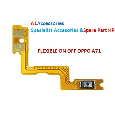 Jual FLEXIBEL POWER ON OFF OPPO A71 FLEXIBLE FLEKSIBEL | Shopee Indonesia