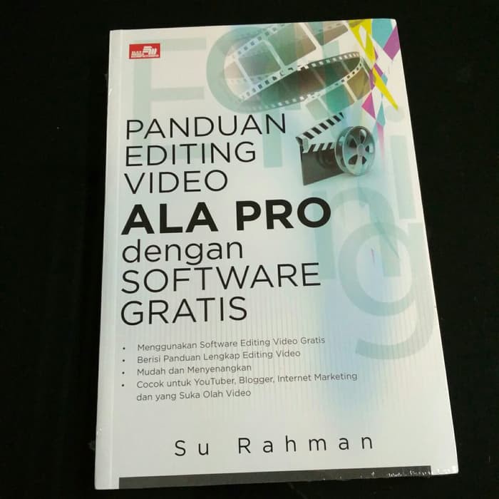 Jual Panduan Editing Video ala Pro dengan software gratis - Su Rahman ...