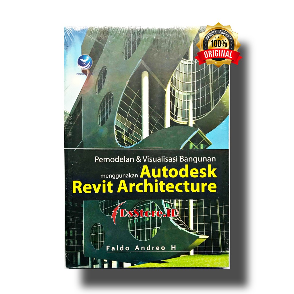 Jual Buku Pemodelan & Visualisasi Bangunan Menggunakan Autodesk Revit ...
