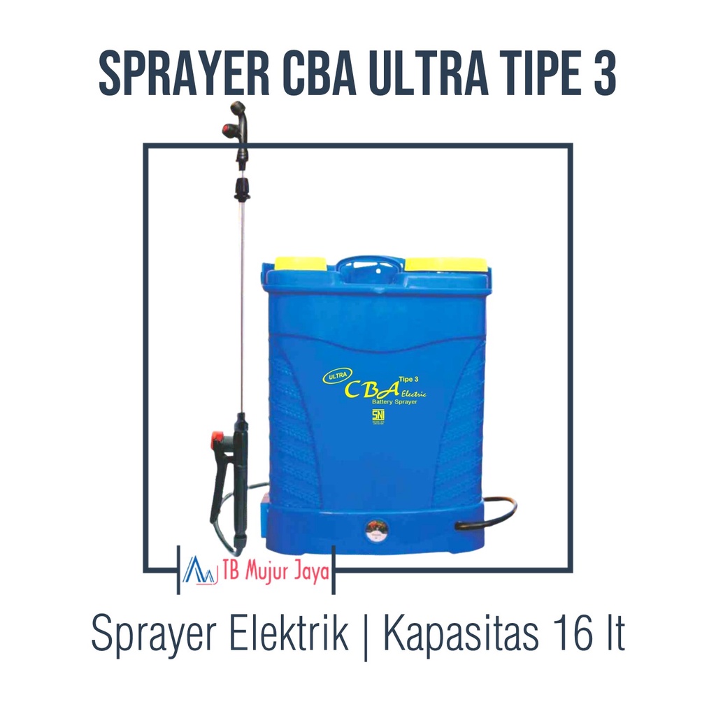 Jual Sprayer Elektrik CBA ULTRA Tipe 3 SNI 16 Liter | Shopee Indonesia