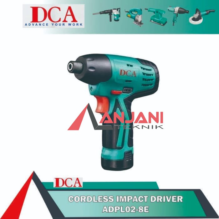 Jual DCA ADPL 02-8 E MESIN BOR TORSI BATERAI CORDLESS IMPACT DRIVER ADPL02-8E | Shopee Indonesia