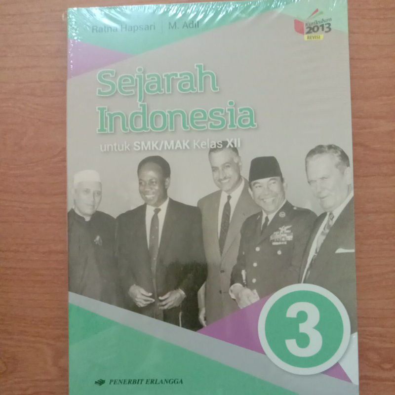 Jual BUKU SEJARAH INDONESIA UNTUK SMK/MAK KELAS XII KURIKULUM 2013 REVISI | Shopee Indonesia