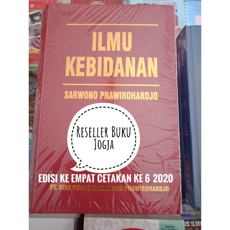 Jual Buku ORI - Buku Ilmu Kebidanan Sarwono Prawirohardjo Edisi ke 4 Cetakan ke 6 2020 | Shopee ...