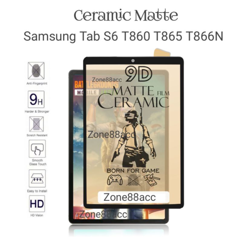 Jual Tempered Ceramic Matte Samsung Galaxy Tab S6 T860 T865 T866n SM-T860 SM-T865 SM-T866n ...