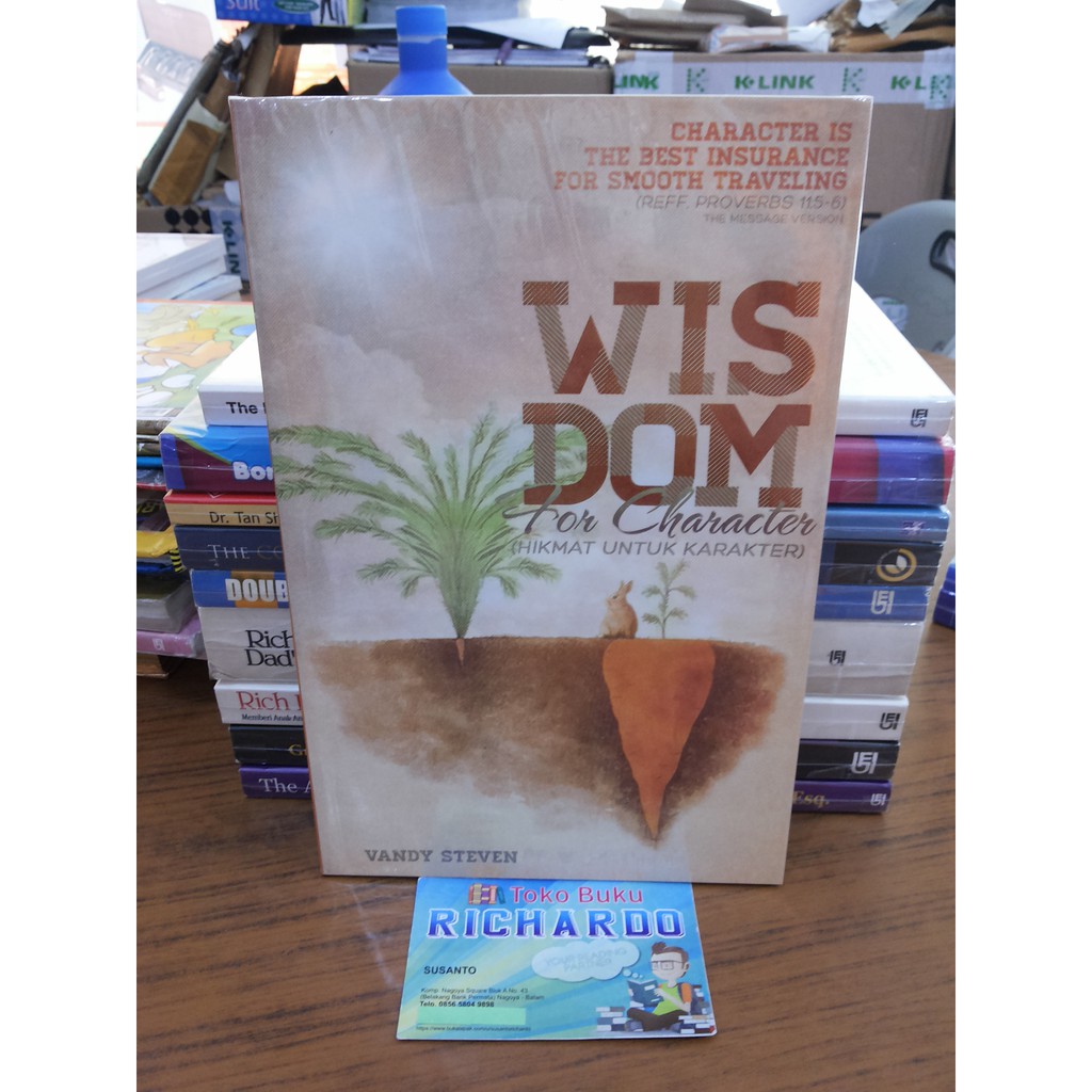 Jual Buku Wisdom for Character Hikmat untuk Karakter --- Vandy Steven ...