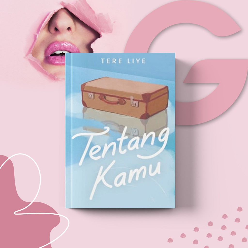 Jual TENTANG KAMU karya Tere Liye - SABAK | Shopee Indonesia