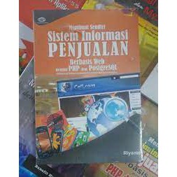 Jual MEMBUAT SENDIRI SISTEM INFORMASI PENJUALAN BERBASIS WEB DENGAN PHP ...