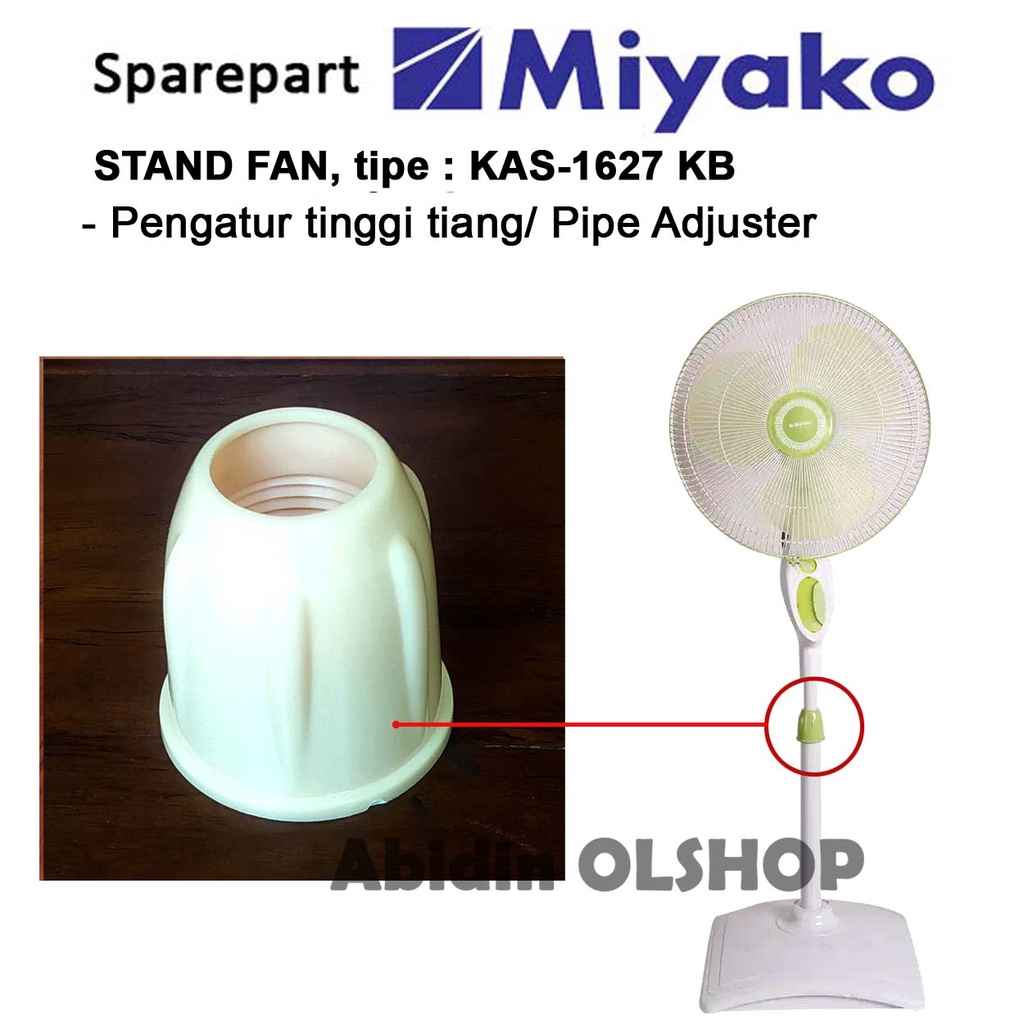 Jual Spare part kipas angin MIYAKO Stand Fan KAS-1627 KB Pipe Adjuster ...