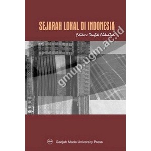 Jual Buku Budaya - Sejarah lokal di Indonesia - Taufik Abdullah (S048) | Shopee Indonesia