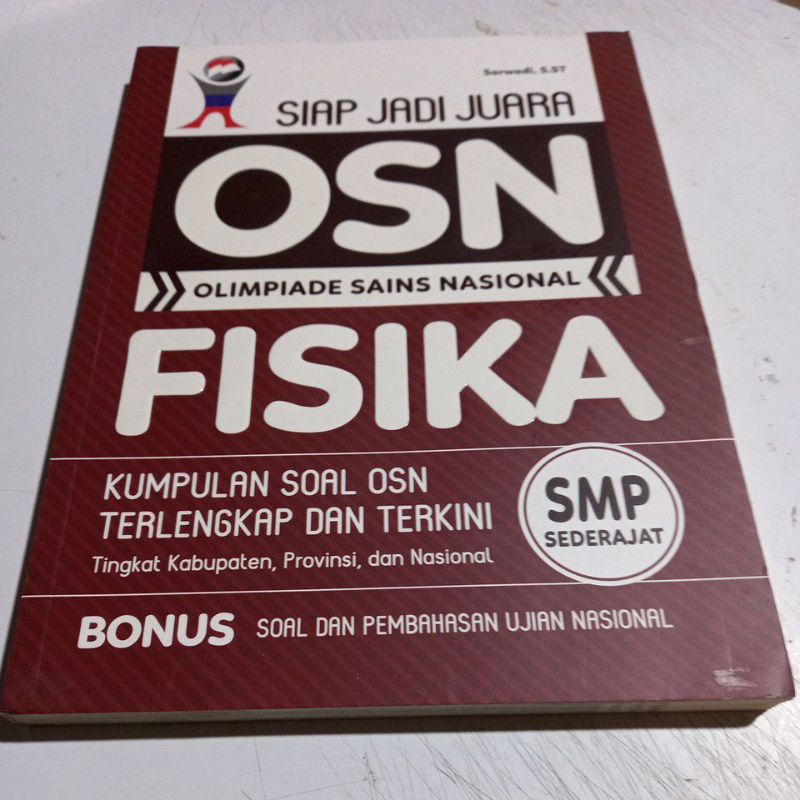 Jual SIAP JADI JUARA OSN ( OLIMPIADE SAINS NASIONAL ) FISIKA - SMP | Shopee Indonesia