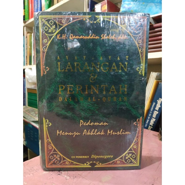 Jual [Original] Buku Ayat Ayat Larangan Dan Perintah Dalam Al Quran HC by KH Qamarudin Shaleh ...