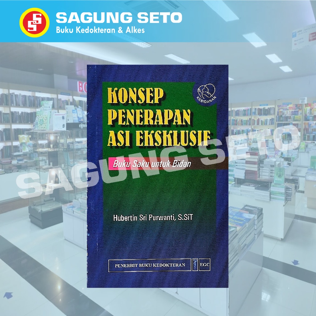 Jual BUKU SAKU UNTUK BIDAN KONSEP PENERAPAN ASI EKSKLUSIF - HUBERTIN ...