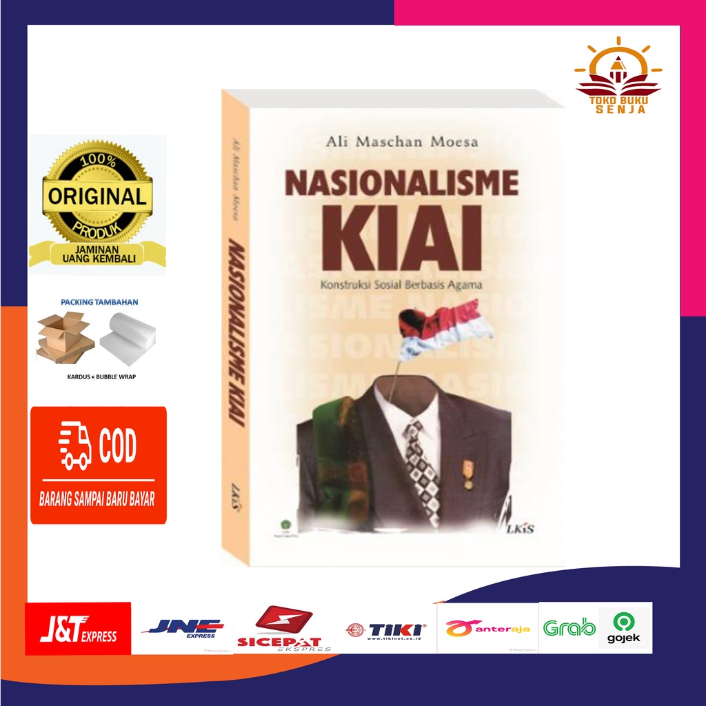 Jual Nasionalisme Kiai ; Konstruksi Sosial Berbasis Agama - LKIS ...