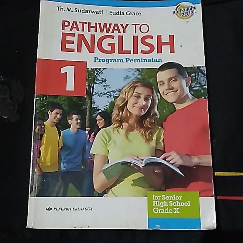Jual PATHWAY TO ENGLISH SMA KLX/1 PROGRAM PEMINATAN K13 ERLANGGA ...