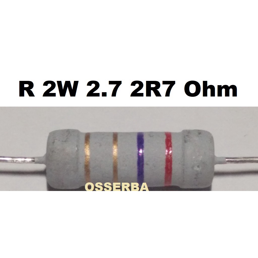 Jual R 2W Resistor 2 Watt 1 1,2 1,5 1,8 2,2 2,7 3,3 3,9 4,7 5,6 6,8 8,2 ...