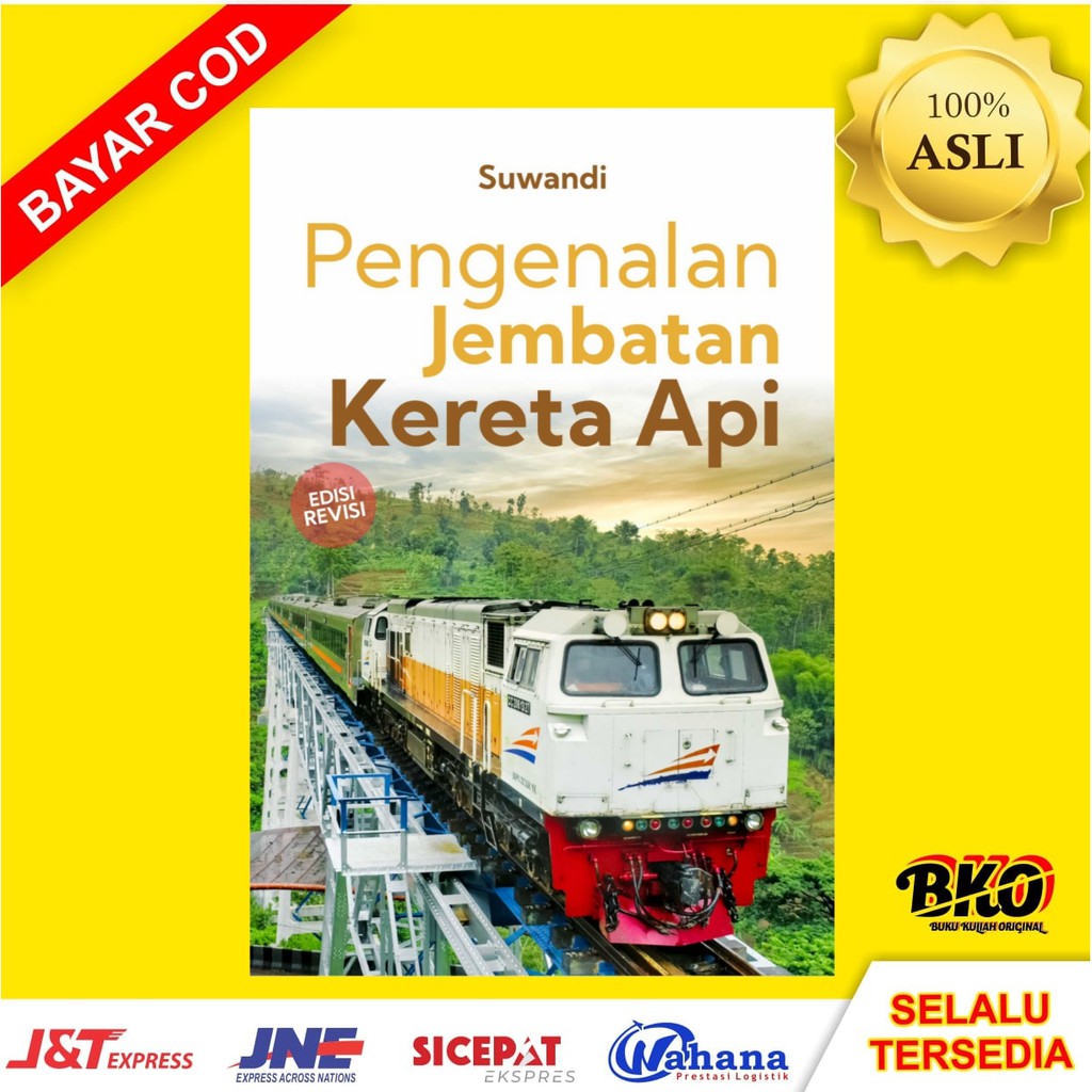 Jual Buku Kereta Api Buku Pengenalan Jembatan Kereta Api Suwandi Edisi Revisi Buku ORIGINAL ...