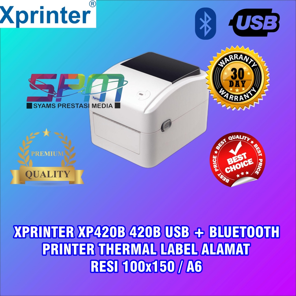 Jual XPRINTER XP-420B XP420B 420B USB + BLUETOOTH PRINTER THERMAL LABEL ALAMAT RESI 100x150 / A6 ...