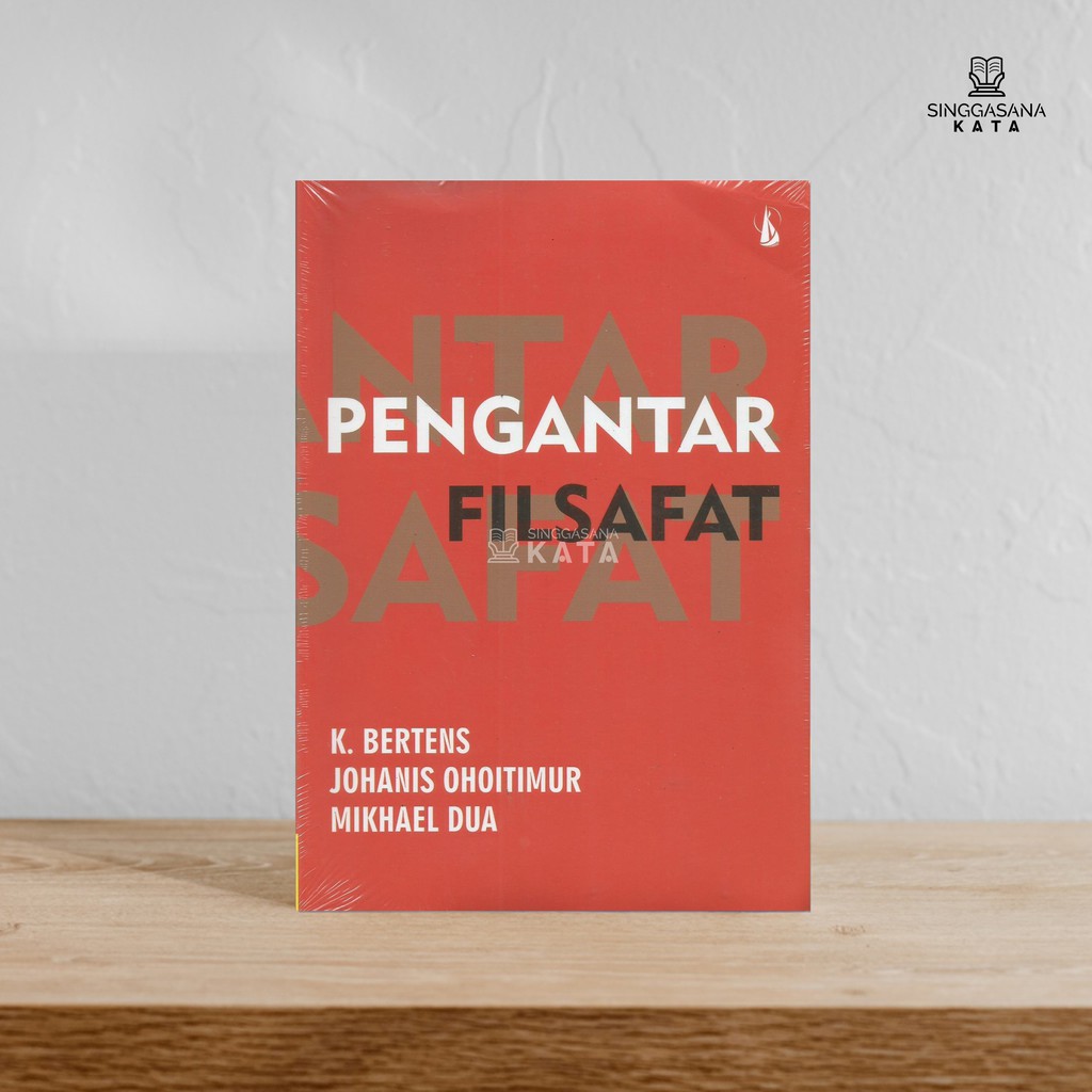 Jual Pengantar Filsafat - K. Bertens, Johanes Ohoitimur, dan Mikhael ...