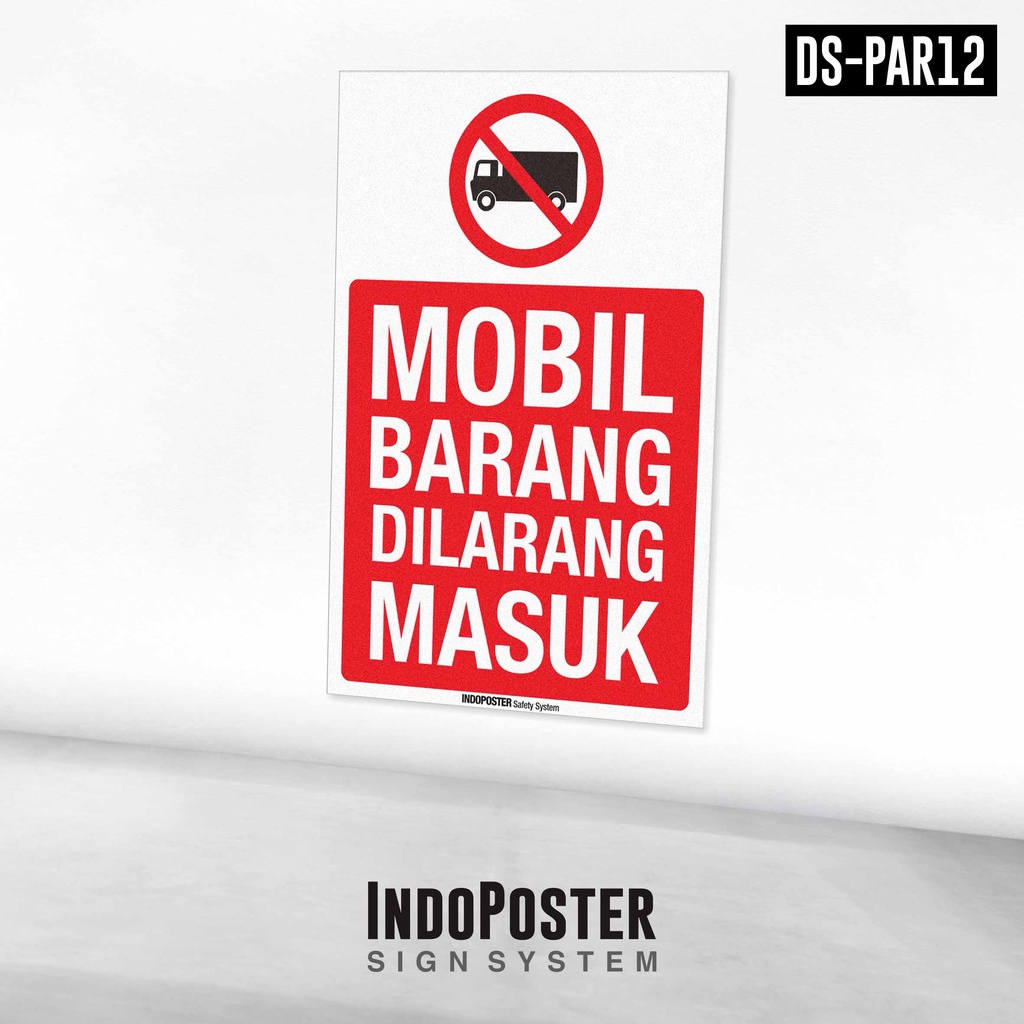 Jual Stiker Safety Sign Rambu Mobil Barang Dilarang Masuk | Shopee ...