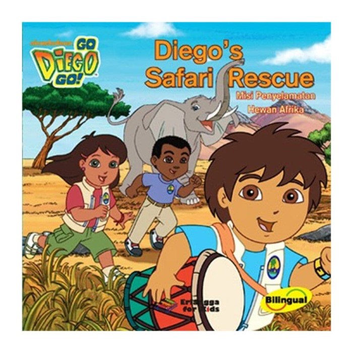Jual Buku Bacaan GO DIEGO GO! PENYELAMAT HEWAN AFRIKA Penerbit Erlangga ...