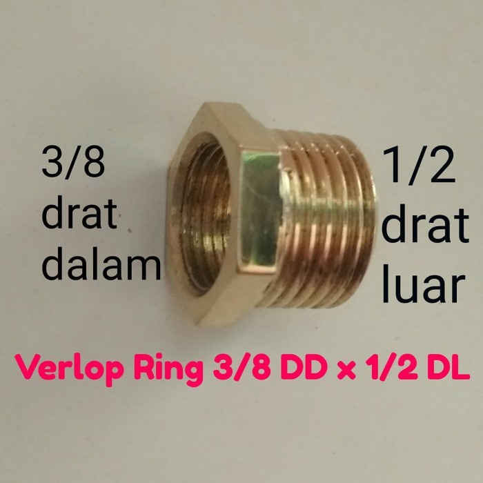 Jual Valve Ring Verloop 3/8 Inch x 1/2 Inch Bahan Kuningan Bushing Vlok ...