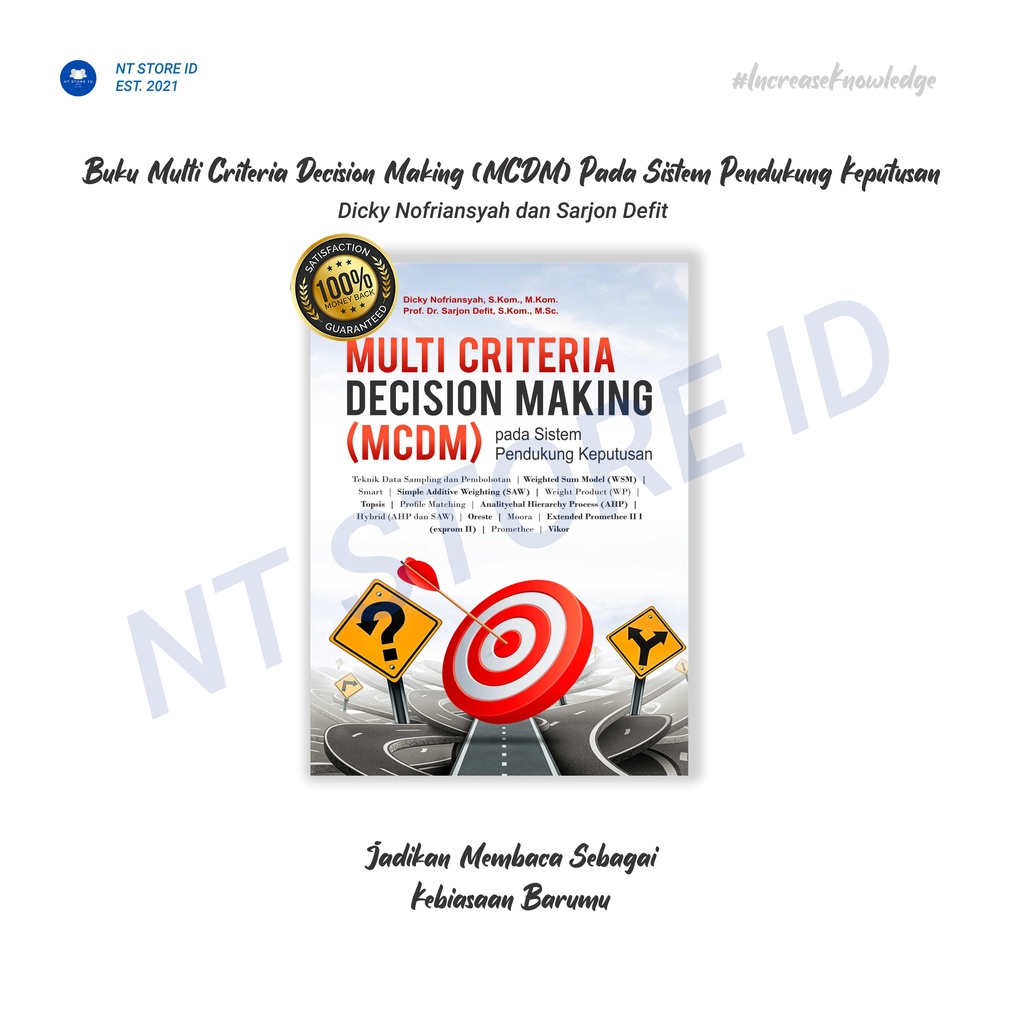 Jual Buku Multi Criteria Decision Making (MCDM) Pada Sistem Pendukung ... Jual Buku Multi Criteria Decision Making (MCDM) Pada Sistem Pendukung ...
