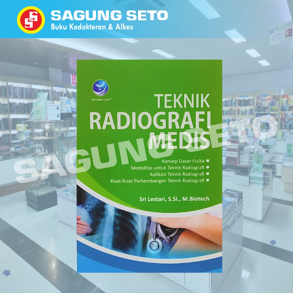 Jual BUKU TEKNIK RADIOGRAFI MEDIS - SRI LESTARI | Shopee Indonesia