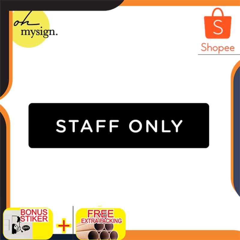 Jual Promo Sign Staff Only Printed | Signage Akrilik Staff Only | Papan ...