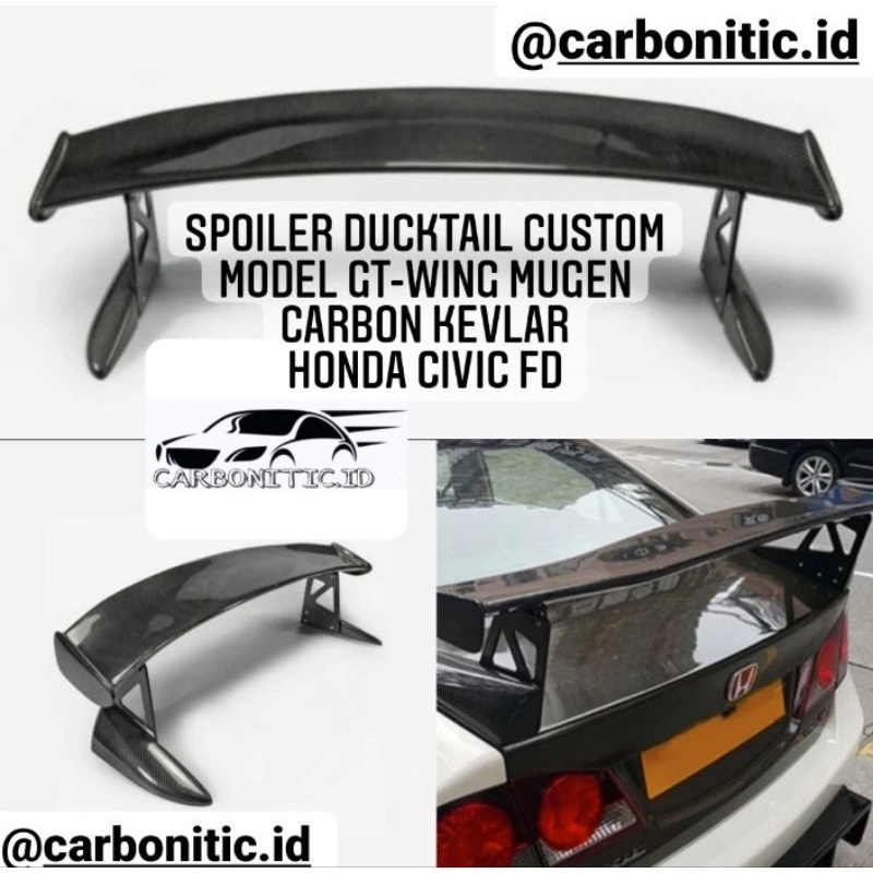 Jual Spoiler Ducktail Model GT-WING MUGEN Honda Civic Fd 2006 - 2011 Carbon Kevlar Asli | Shopee ...