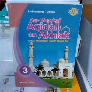 Jual ayo mengkaji akidah dan akhlak SMA kelas 3/12/XII Erlangga | Shopee Indonesia