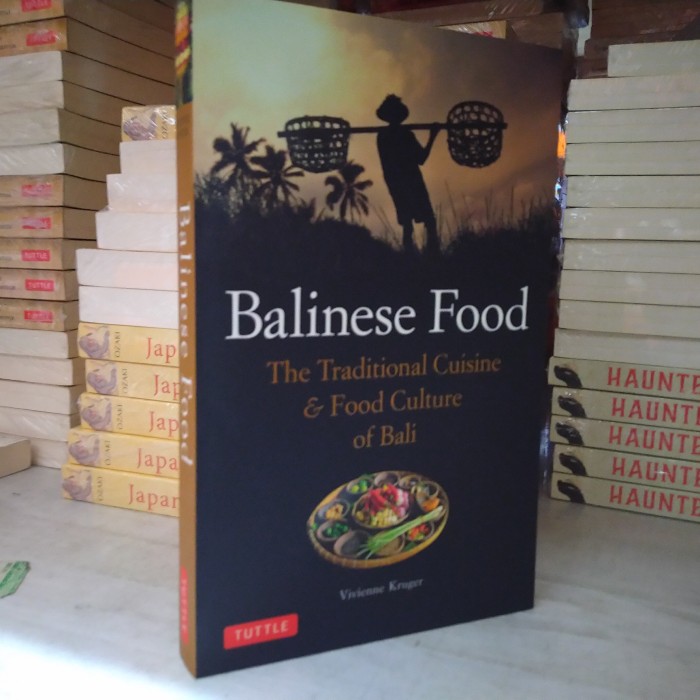 Jual Balinese Food : The Traditional Cuisine & Food Culture of Bali ...