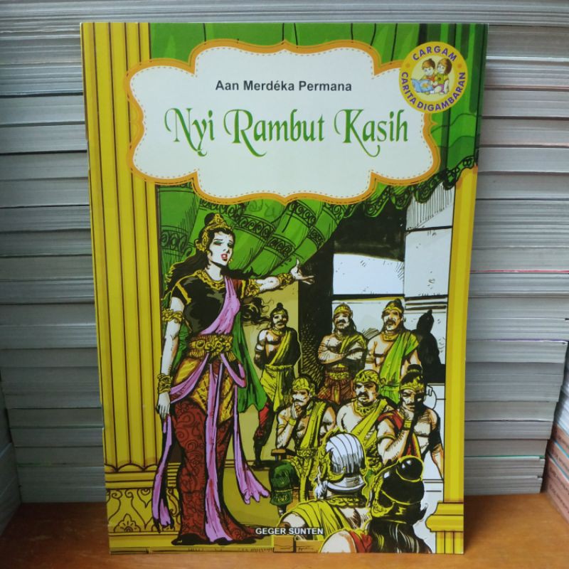 Jual Buku Cargam Carita Digambaran Sunda Nyi Rambut Kasih - Aan Merdeka ...
