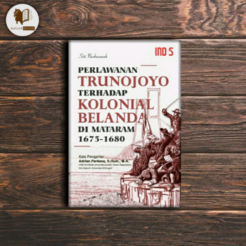 Jual Perlawanan Trunojoyo Terhadap Kolonial Belanda di Mataram | Shopee ...